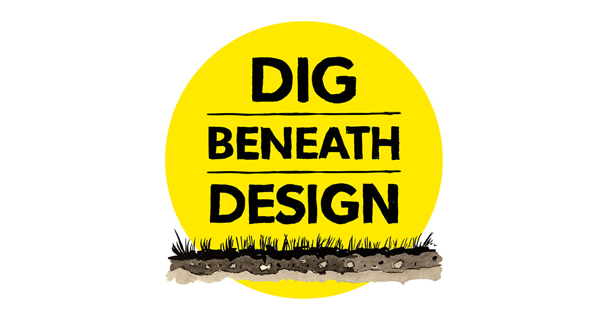 Dig Beneath Design – Saneia Norton Design Communication